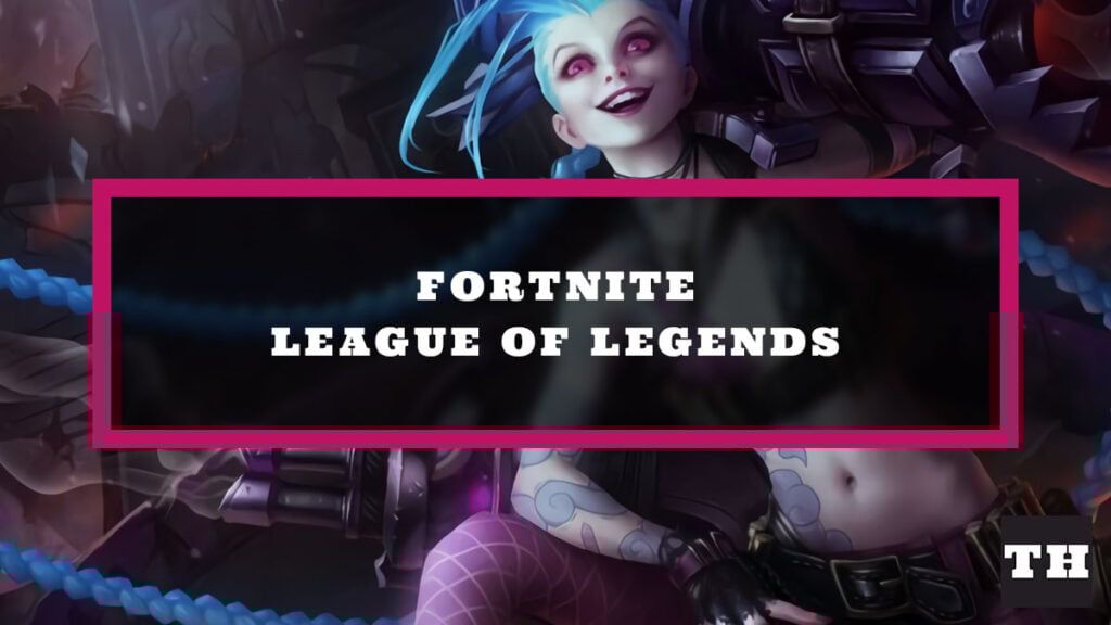 Fortnite x League of Legends Crossover Leaked - Try Hard Guides