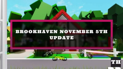 New Brookhaven Update: November 5th, 2021 - Try Hard Guides