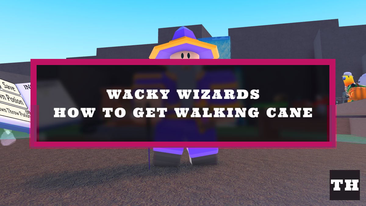 how-to-get-the-cane-in-wacky-wizards-try-hard-guides