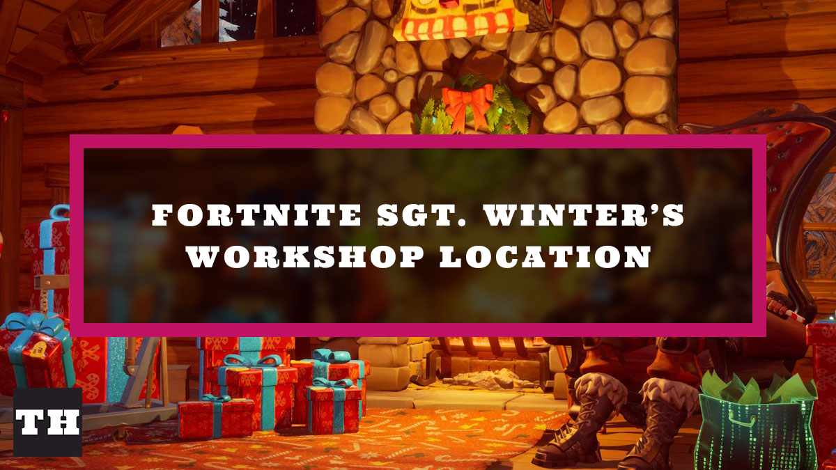 Fortnite Sgt Winter's Workshop Location - Chapter 3 - Try Hard Guides