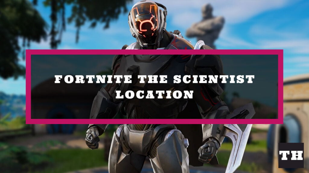 The Scientist Location Fortnite Chapter 3 – NPC #2 - Try Hard Guides