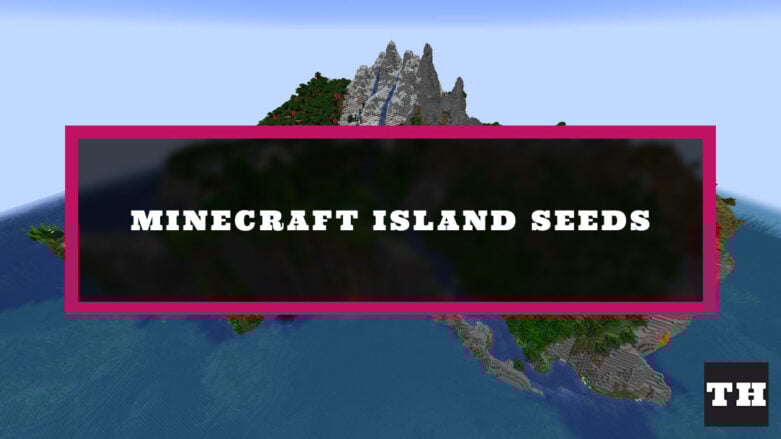 Minecraft Island Seeds (1.18) – Bedrock & Java - Try Hard Guides