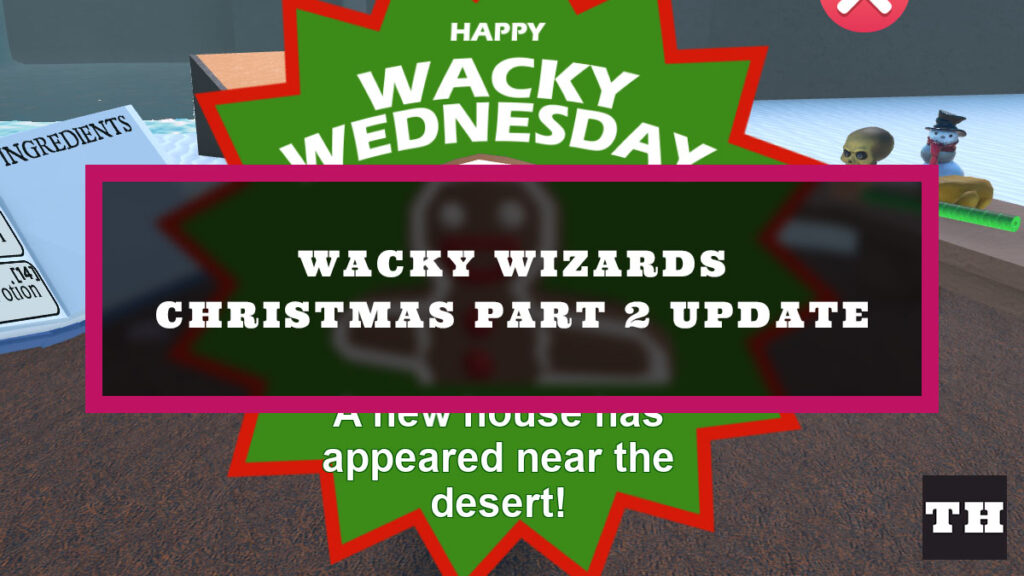 Wacky Wizards Gingerbread Update - Potions & Ingredients! - Try Hard Guides