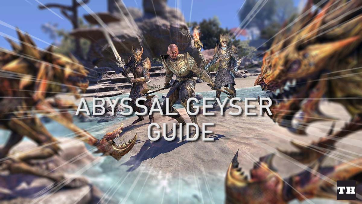Where To Find Abyssal Geysers In ESO: Summerset - Try Hard Guides