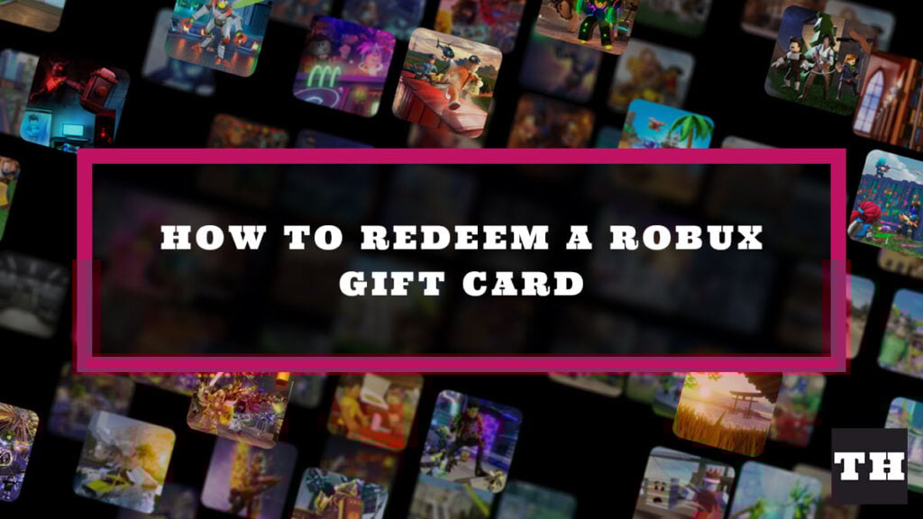 How to redeem a Roblox Gift Card (2022) - Get your Robux! - Try Hard Guides
