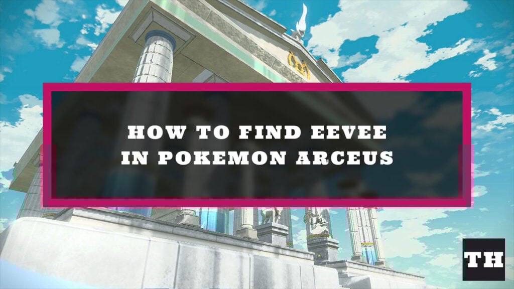 Where to find Eevee in Pokemon Legends Arceus - Locations! - Try Hard Guides