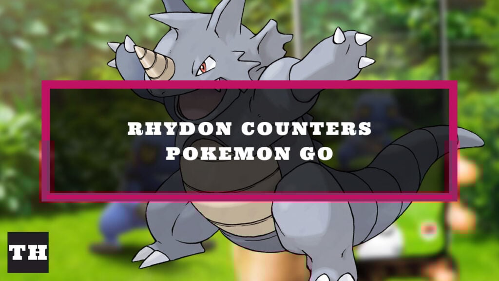 Rhydon Weakness & Counters in Pokemon Go (2022) - Try Hard Guides