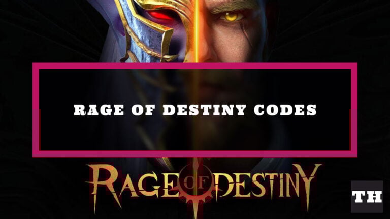 Rage of Destiny Codes - Try Hard Guides