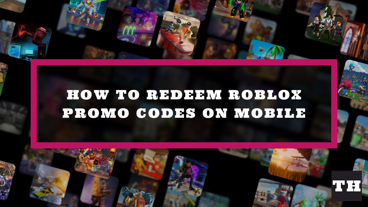 How To Redeem Roblox Promo Codes On Mobile 2022 Try Hard Guides
