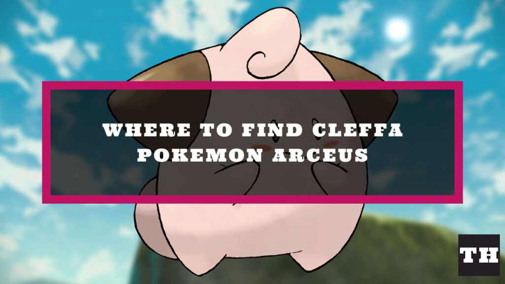 Where to find Cleffa in Pokemon Legends Arceus - Try Hard Guides