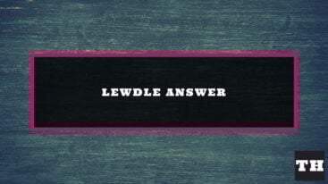 Lewdle March 25 2022 Answer (3/25/22) - Try Hard Guides