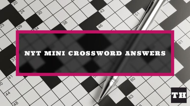 NYT Mini Crossword Answers Today - Try Hard Guides