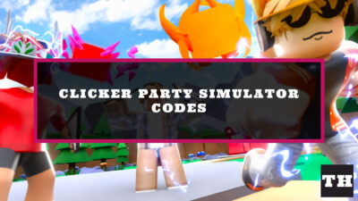 Clicker Party Simulator Codes [EPHONE!] - Try Hard Guides