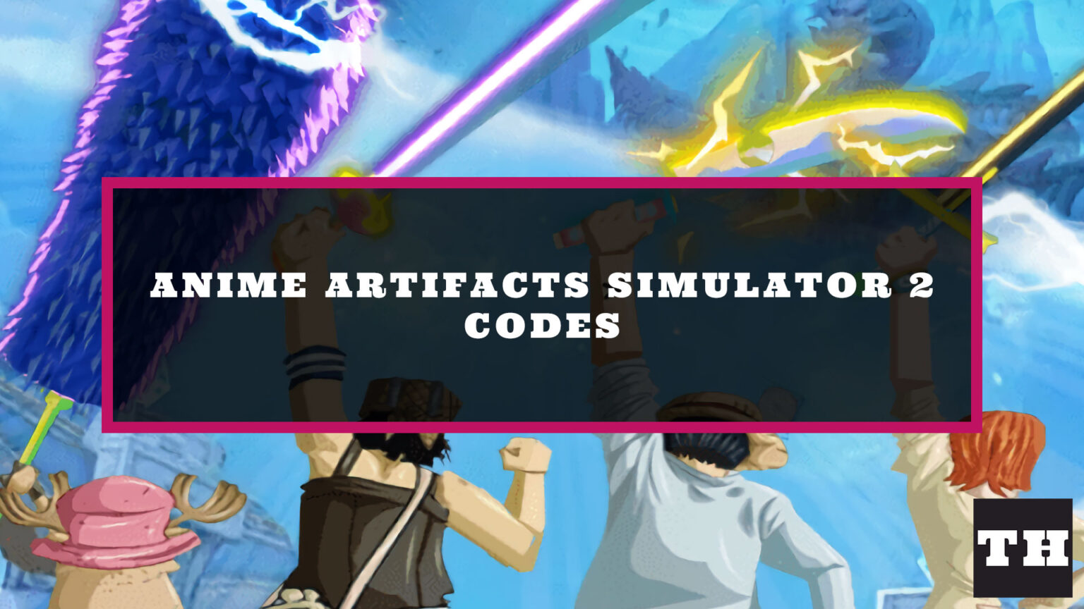 Anime Artifacts Simulator 2 Codes - Try Hard Guides
