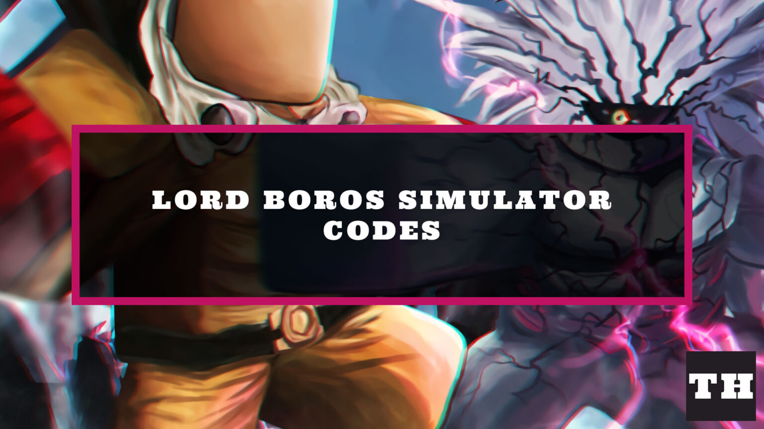 Lord Boros Simulator Codes - Try Hard Guides