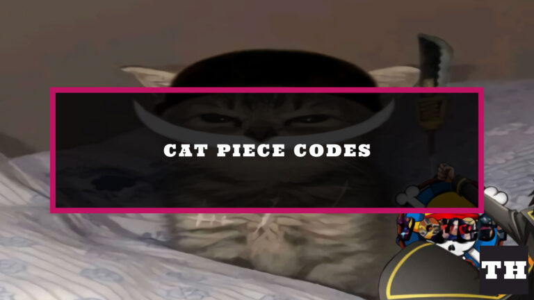 Cat Piece Codes [Free Bomb Rework] (April 2026) - Try Hard Guides