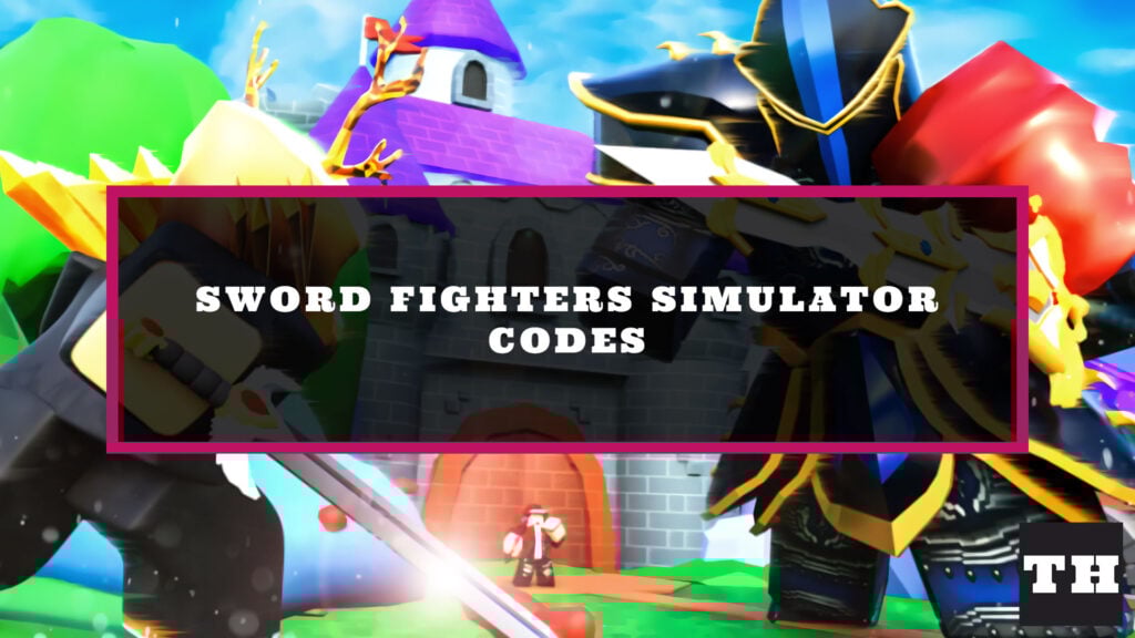 Sword Fighters Simulator Codes [New Update] - Try Hard Guides