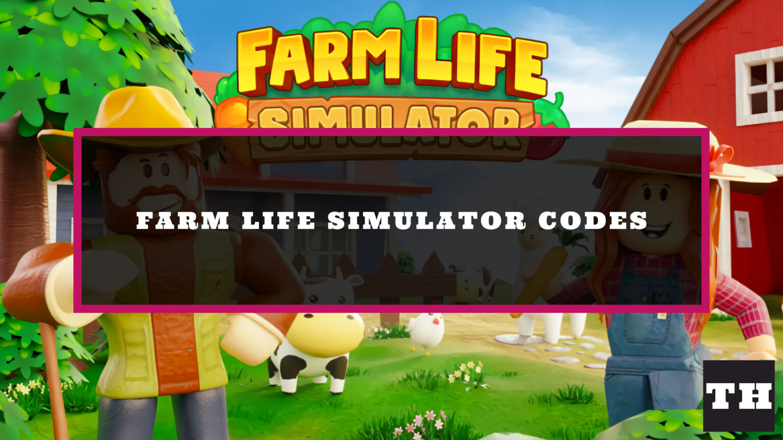 Farm Life Simulator Codes Wiki [UPD] - Try Hard Guides