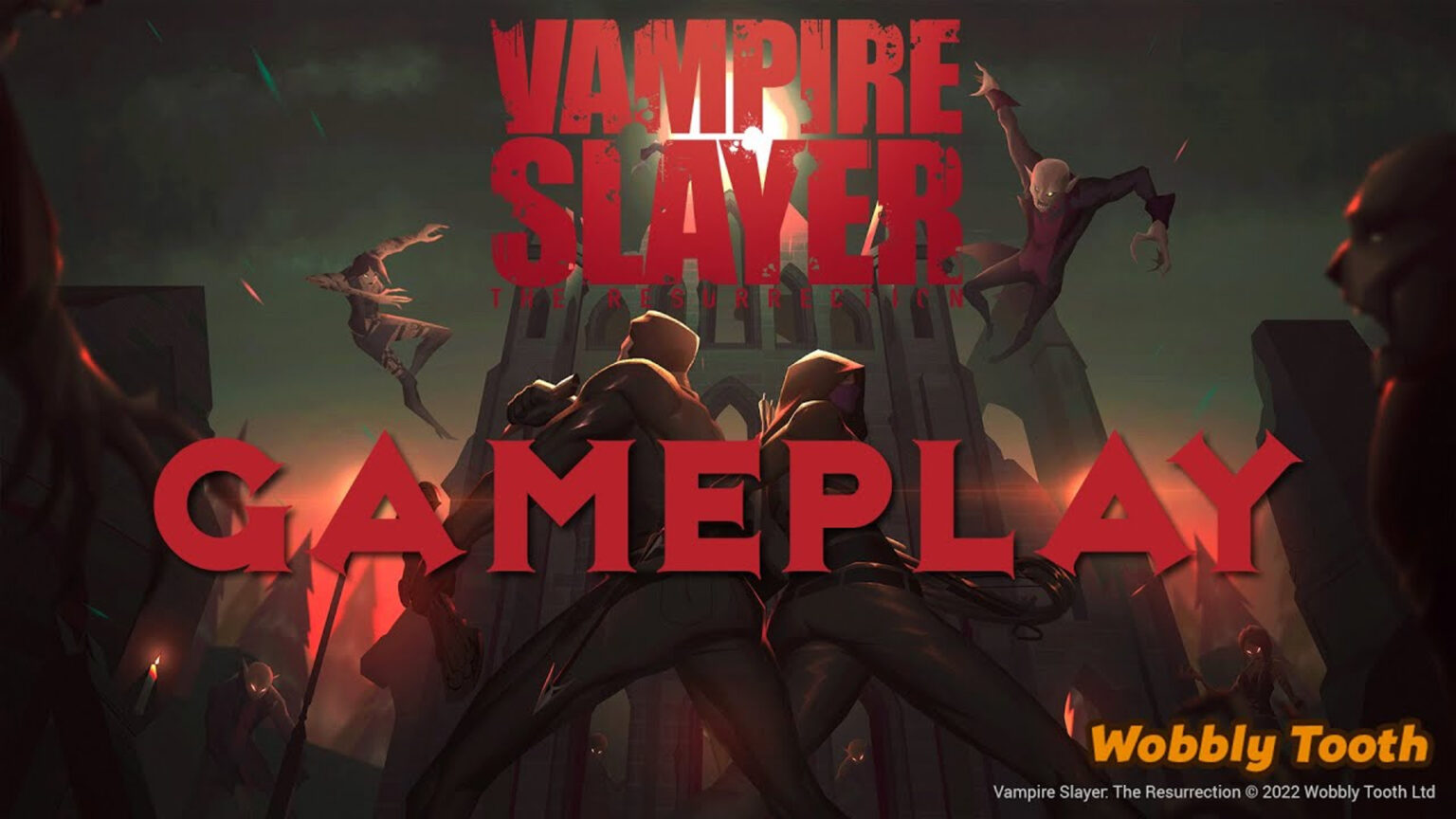 Vampire Slayer: The Resurrection reveals first gameplay trailer - Try ...