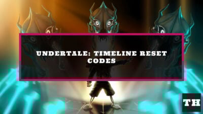 Undertale Timeline Reset Codes Wiki [ITEMS] - Try Hard Guides