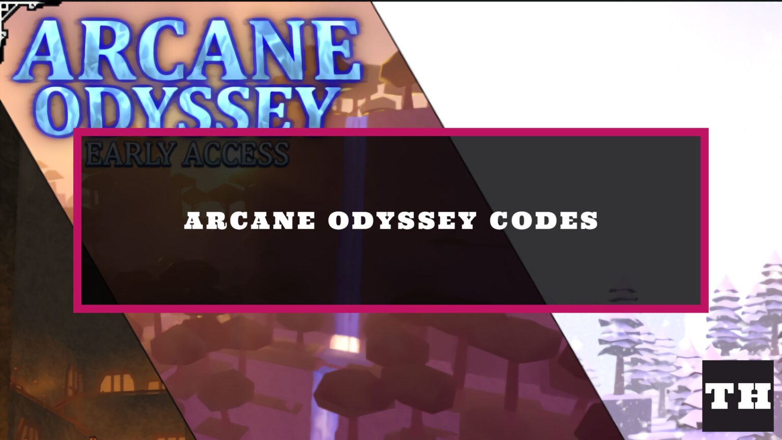 Arcane Odyssey Codes Wiki [Early Access] - Try Hard Guides
