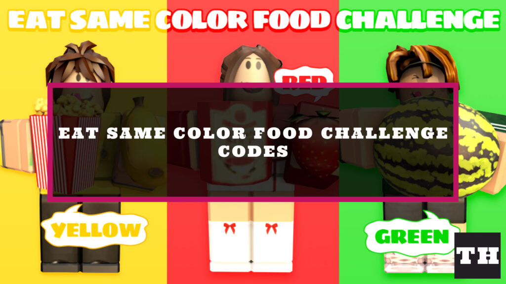 Eat Same Color Food Challenge Codes [Festival] - Try Hard Guides