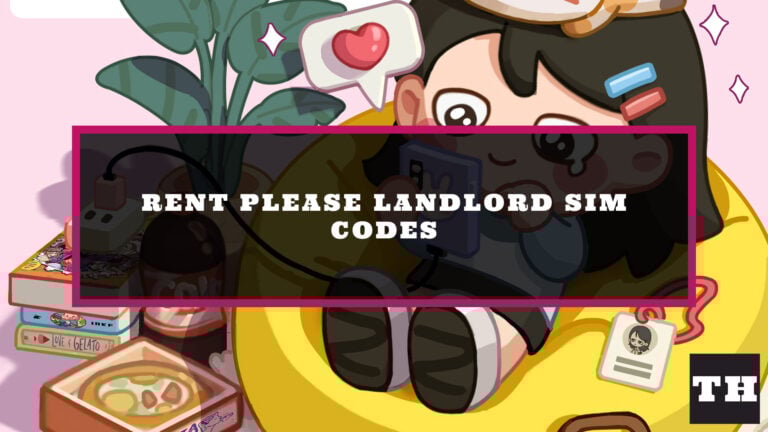 Rent Please Landlord Codes (December 2025) - Try Hard Guides