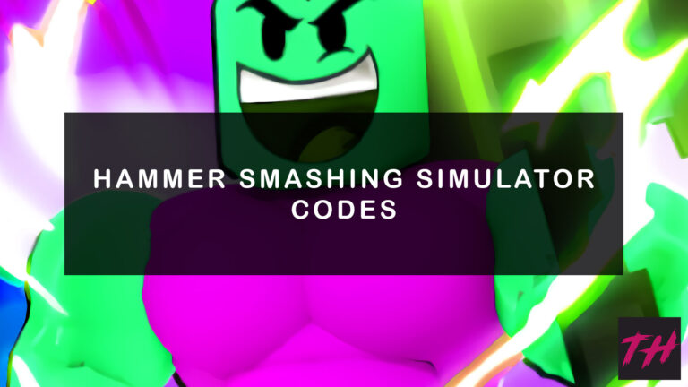 Hammer Smashing Simulator Codes [UPD 4] - Try Hard Guides