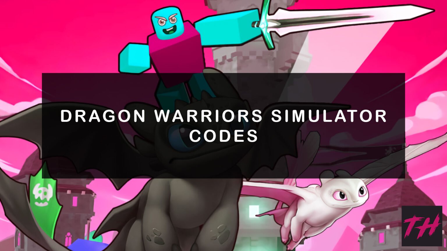 Dragon Warrior Simulator Codes - Try Hard Guides