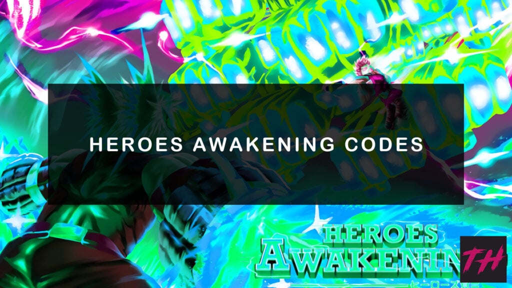 Heroes Awakening Codes for January 2026 - Try Hard Guides