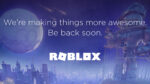 Roblox Down on August 30 2023 [Roblox Maintenance] Making Things More ...